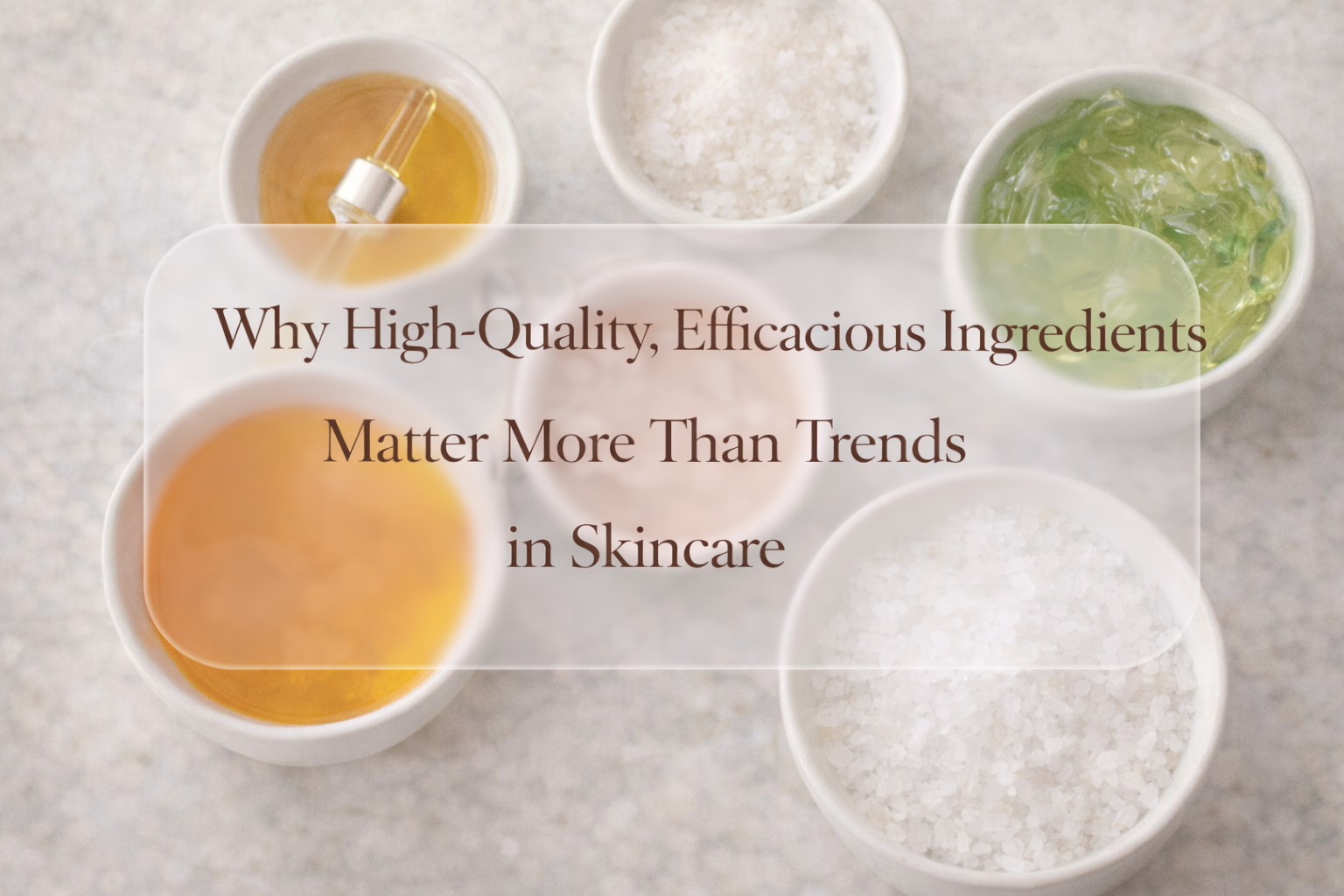 Why High-Quality, Efficacious Ingredients Matter More Than Trends in S ...